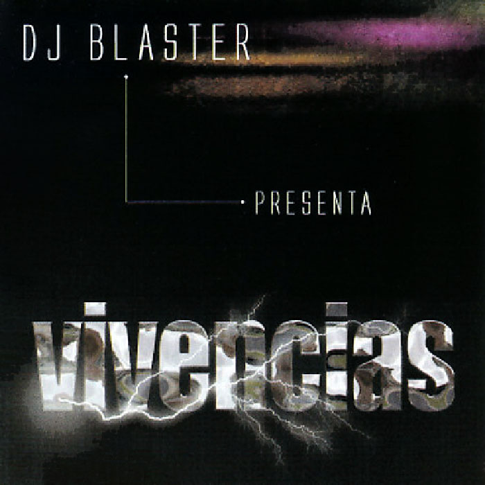 DJ Blaster – Discografia completa – Latinos Para Jesús